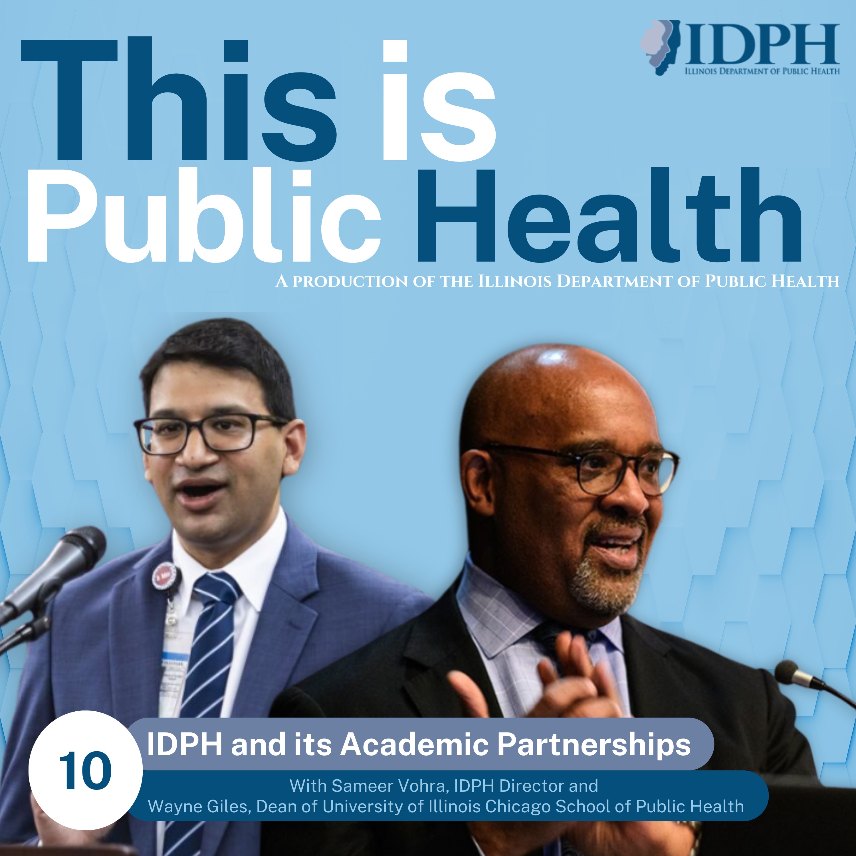 IDPH and its Academic Partnerships