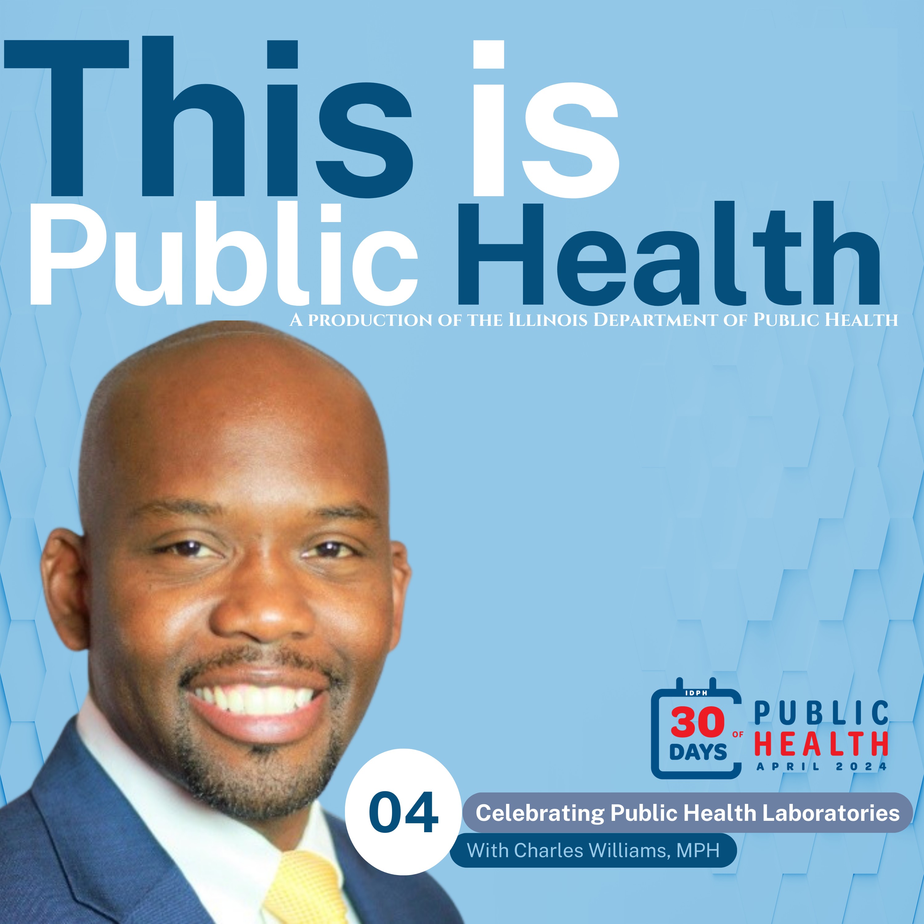 Celebrating Public Health Laboratories